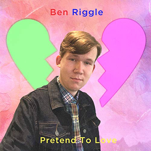 Pretend to Love de Ben Riggle en Amazon Music Unlimited