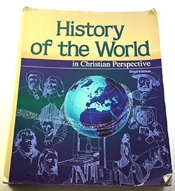 History of the World in Christian Perspective (3rd Edition): David Duby ...
