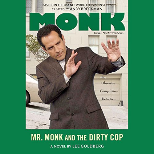 Amazon.com: Mr. Monk and the Dirty Cop (Audible Audio Edition): Lee ...