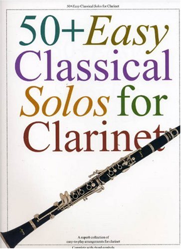 Amazon.com: 50 + Easy Classical Solos for Clarinet: 9780711951877 ...