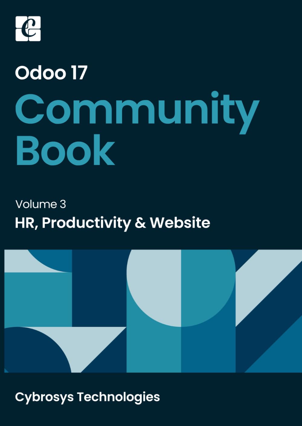 Odoo 17 Community Book - Version 3: HR,Productivity and Website: Pvt ...