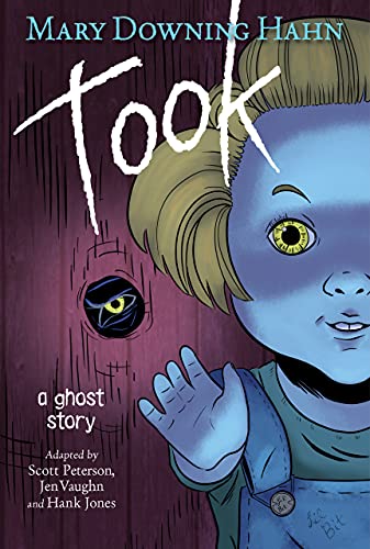 Took (Graphic Novel): A Ghost Story - Kindle edition by Hahn, Mary ...
