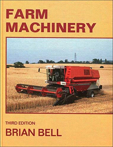 Farm Machinery: Bell, Brian.: 9780852361993: Amazon.com: Books