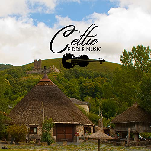 Amazon MusicでIrish Celtic MusicのCeltic Fiddle Musicを再生する