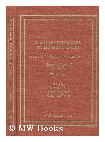 『From Ancient Israel to Modern Judaism: Intellect in Quest of - 読書メーター