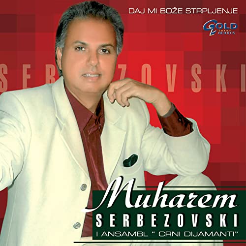 Amazon.com: Daj mi bože strpljenje : Muharem Serbezovski: Digital Music
