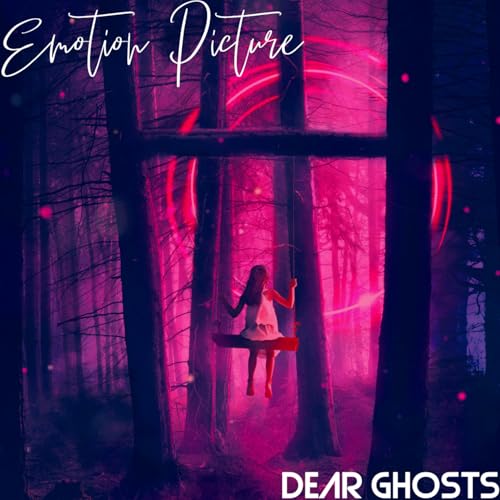 Emotion Picture [Explicit] by Dear Ghosts on Amazon Music - Amazon.co.uk