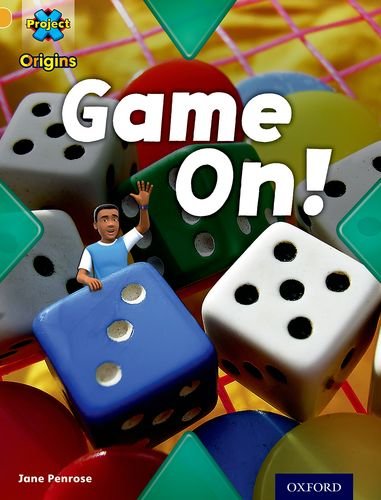 Project X Origins: Gold Book Band, Oxford Level 9: Head to Head: Game ...