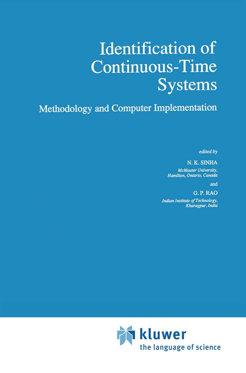 Identification of Continuous-Time Systems: Methodology and Computer ...