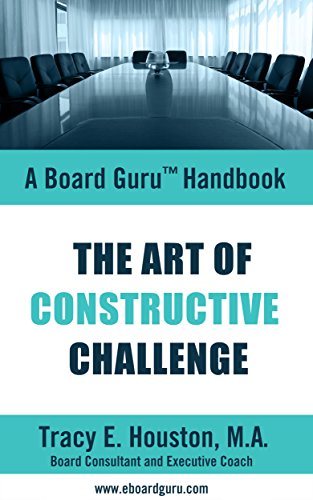 The Art of Constructive Challenge (Board Guru Handbook Book 2) eBook ...