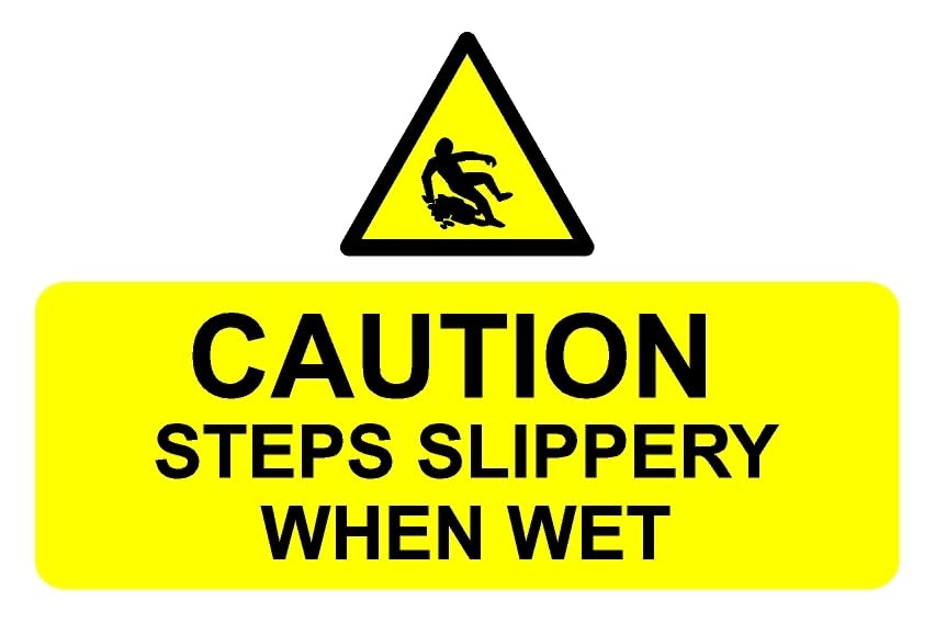 Caution steps slippery when wet safety sign - 1mm flexible Plastic sign ...