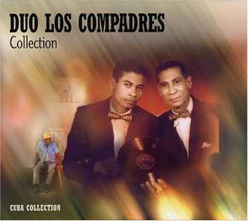 Los Compadres - Duo Los Compadres Collection - Amazon.com Music