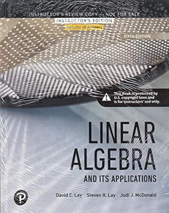Linear Algebra and its applications | Sixth Edition | Instructor's ...