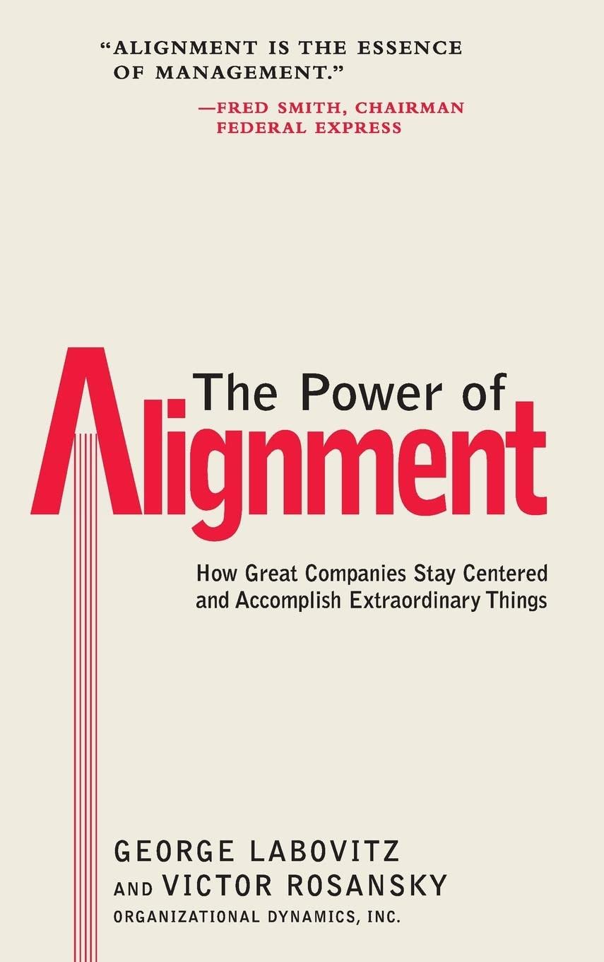 Amazon.com: The Power of Alignment: How Great Companies Stay Centered ...