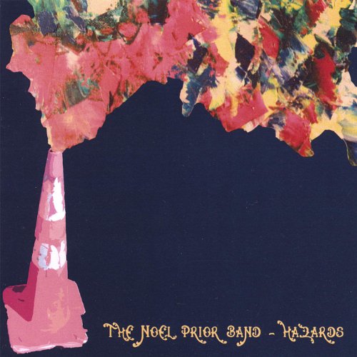 Play Hazards by The Noel Prior Band on Amazon Music