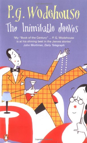 The Inimitable Jeeves: Amazon.co.uk: Wodehouse, P G: 9780140284126: Books