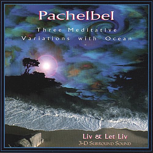 Kevin Stoller - Pachelbel: Three Meditative Variations with Ocean ...