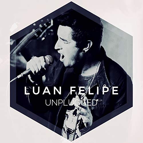 Amazon MusicでLuan FelipeのUnplugged (Demo)を再生する