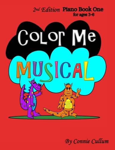 Color Me Musical Level One Piano Book 2nd Edition Updated: Cullum ...