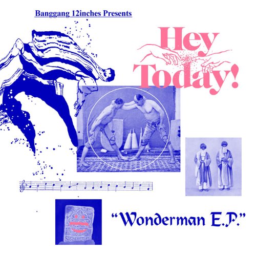 Amazon.com: Wonderman EP : Hey Today!: Digital Music
