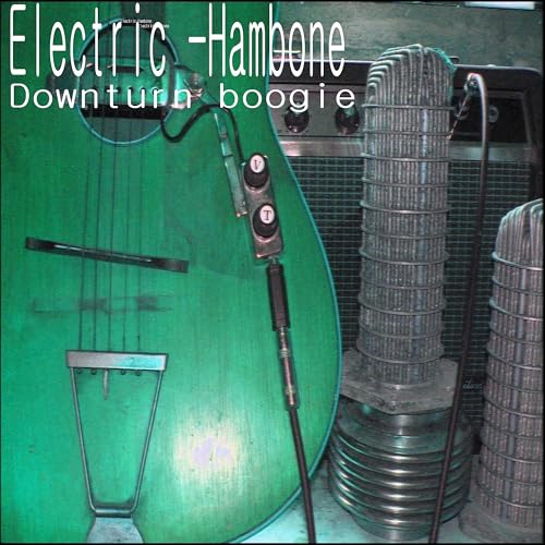 Play Electric Hambone (Downturn Boogie) by Conway Hambone on Amazon Music