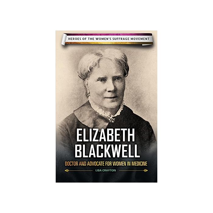 Buy Elizabeth Blackwell: Doctor and Advocate for Women in Medicine ...