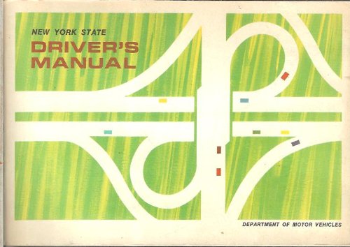 New York State Driver's Manual 1962: Department of Motor Vehicles ...