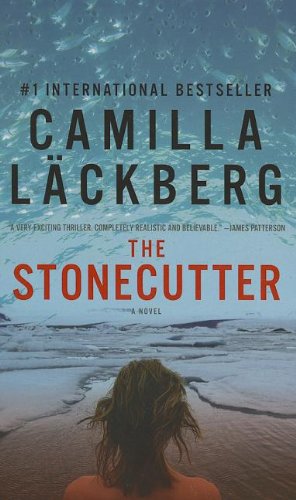The Stonecutter: Läckberg, Camilla: 9781410451088: Amazon.com: Books