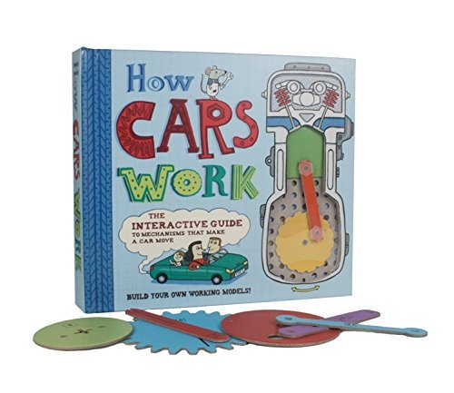 How Cars Work: The Interactive Guide to Mechanisms that Make a Car Move ...