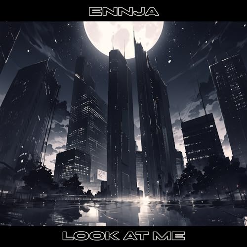 Play Look At Me by Ennja on Amazon Music
