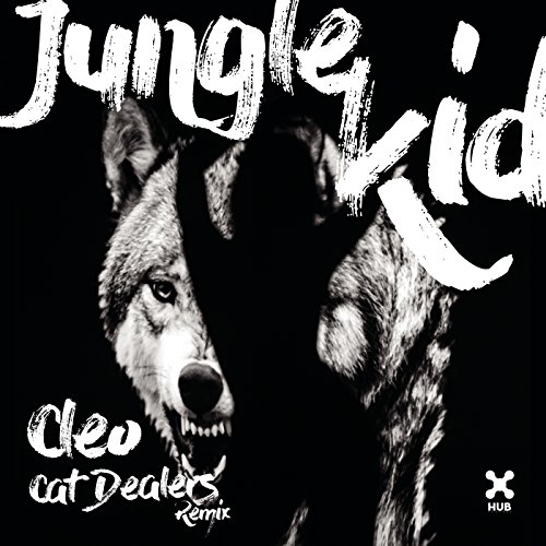 Amazon.co.jp: Jungle Kid (Cat Dealers Remix) : Cleo: Digital Music