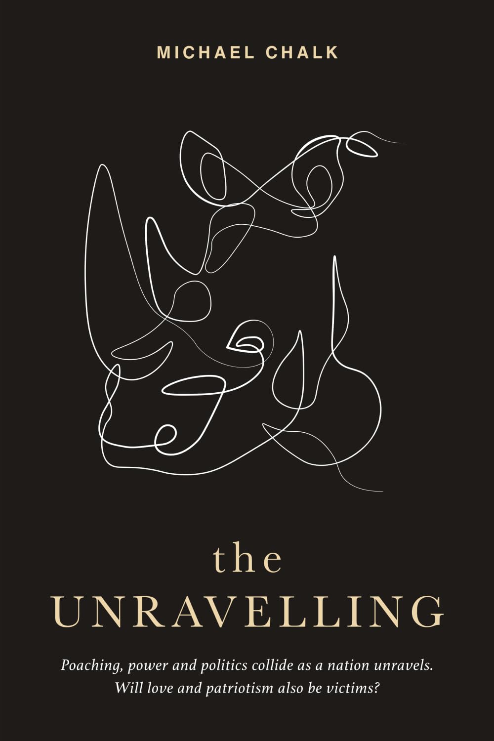 Amazon.com: The Unravelling: 9780645846409: Chalk, Mr Michael D: Books