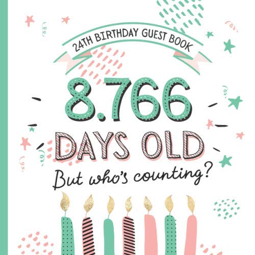 24th Birthday Guest Book: Funny 24th Birthday Decorations & Fun ...