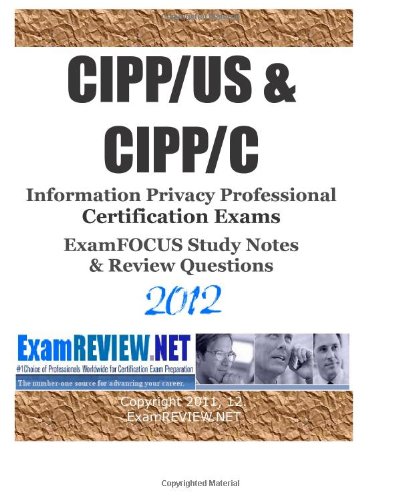 CIPP/US & CIPP/C Information Privacy Professional Certification Exams ...