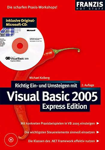 Amazon.co.jp: Richtig Ein- und Umsteigen mit Visual Basic 2005 Express Edition : Kolberg, Eva ...