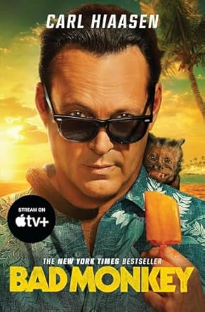 Bad Monkey (Andrew Yancy, 1): Amazon.co.uk: Hiaasen, Carl ...