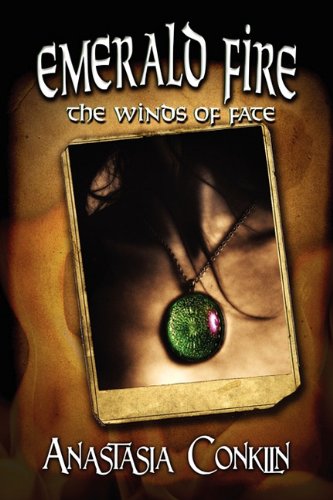 Emerald Fire: The Winds of Fate: Conklin, Anastasia: 9781456026943 ...