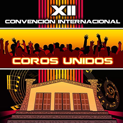 Amazon.com: Convención 2013 : Coro Universal: Digital Music