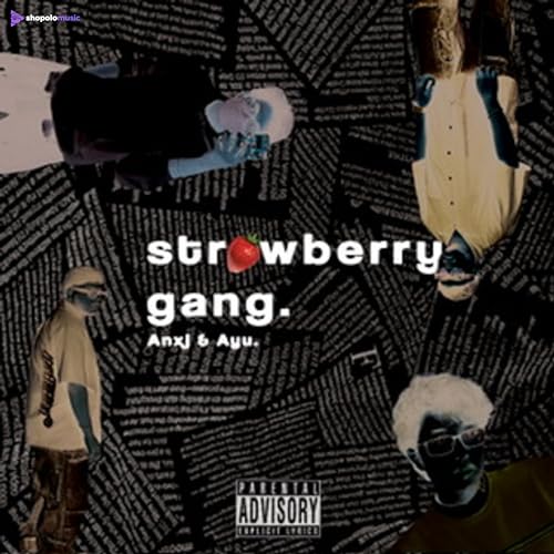 Écouter strawberry gang. par Anxj feat. Ayushman Baruah sur Amazon ...