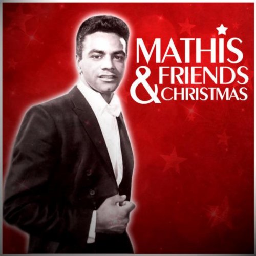 Amazon Music Unlimited - VARIOUS ARTISTS 『Johnny Mathis & Friends ...