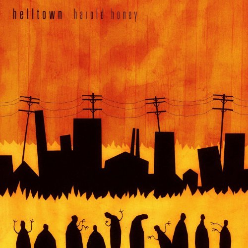Play Helltown - Single by Harold Honey on Amazon Music