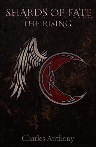 Amazon.com: The Rising (Shards of Fate Book 1) eBook : Anthony, Charles: Kindle Store