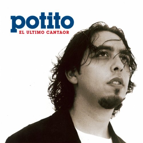 El Último Cantaor by Potito on Amazon Music - Amazon.co.uk