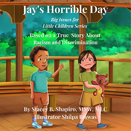 Jay's Horrible Day: A Story About Racism and Discrimination (Big Issues ...