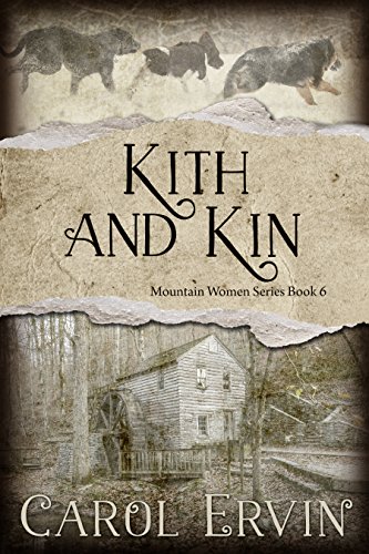 Amazon.com: Kith and Kin (Mountain Women Series Book 6) eBook: Ervin ...