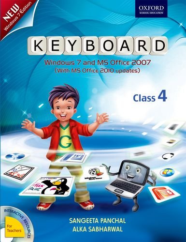 Keyboard Coursebook 4: Windows 7 and MS Office 2007 (With MS Office ...