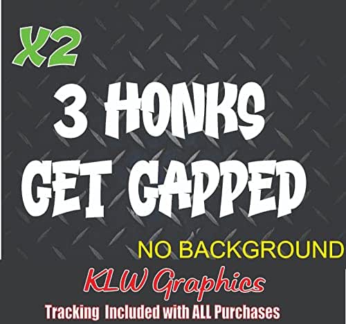 Amazon.com: 3 Honks Get Gapped Decal Race Racing Pinks SHITBOX Stickers ...