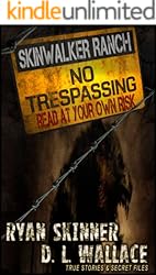 Amazon.com: Skinwalker Ranch : Path of the Skinwalker eBook : Skinner, Ryan: Kindle Store