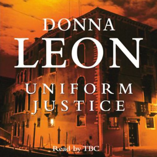 Uniform Justice (Audio Download): Donna Leon, Andrew Sachs, Penguin ...