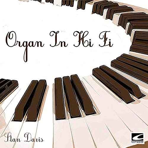Amazon MusicでStan DavisのOrgan In Hi: Fiを再生する